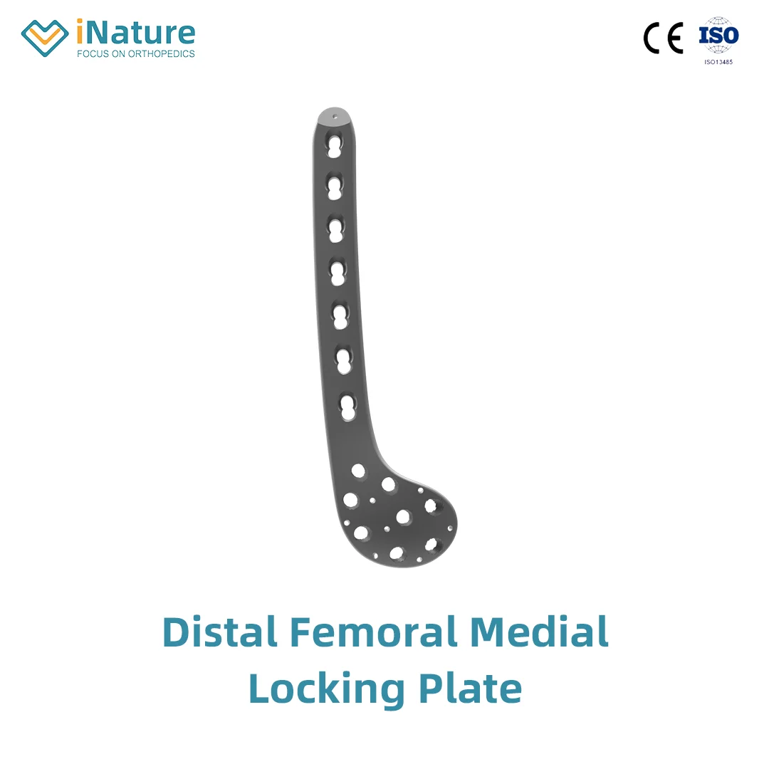 Distal Femoral Medial Locking Plate-| iNature - Manufacturer & Sale