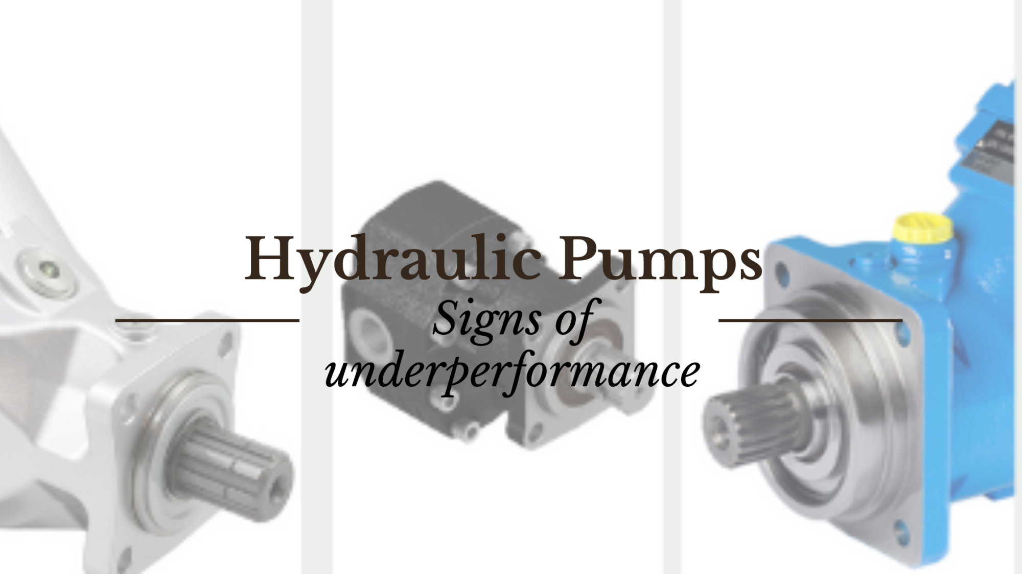 Four Signs Your Hydraulic Pump Is Not Running Well | AJA Technology