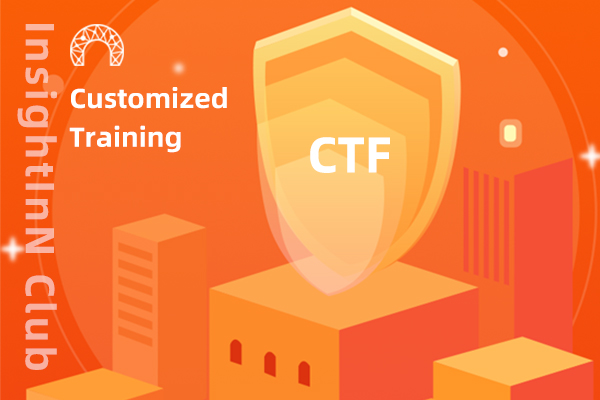 CTF Attack-Defense Competition-InsightInN Training (Hainan) Co., LTD