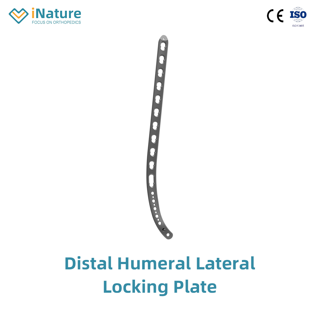 Distal Humeral Lateral Locking Plate-| iNature - Manufacturer & Sale