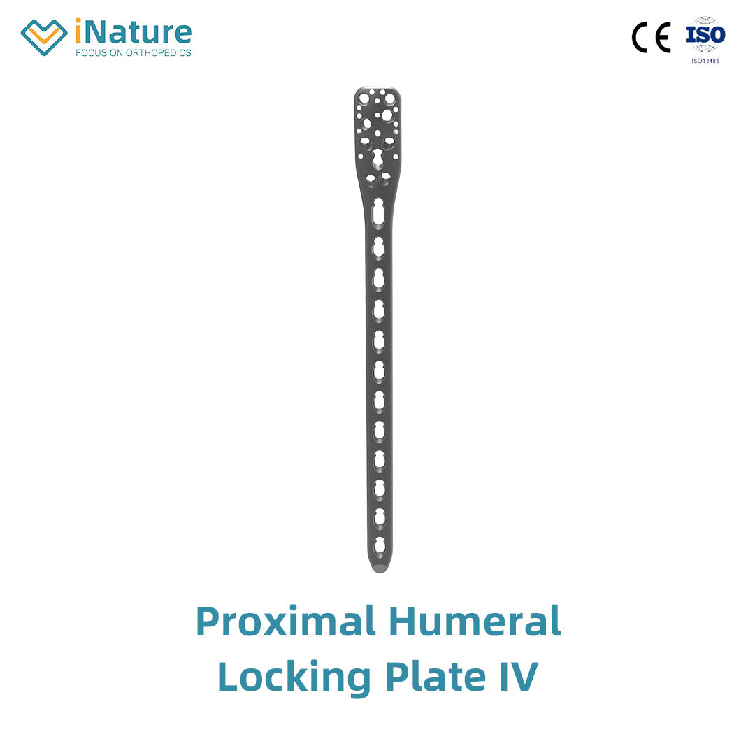 Proximal Humeral Locking Plate IV-| iNature - Manufacturer & Sale Proximal Humeral Locking Plate IV-| iNature - Manufacturer & Sale