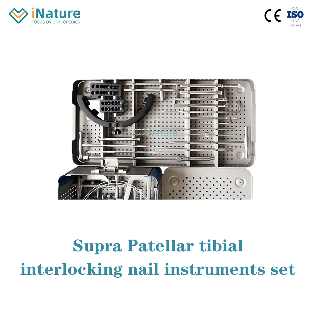 Supra Patellar Tibial Interlocking Nail Instruments Set-| iNature ...