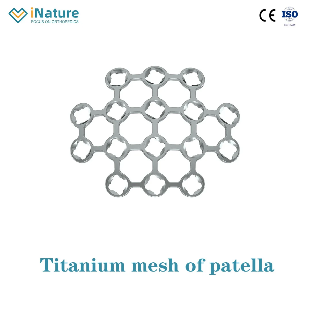 Titanium mesh of patella-| iNature - Manufacturer & Sale