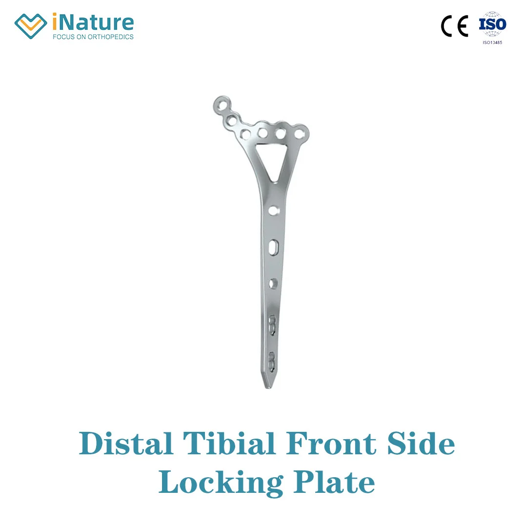 Distal Tibial Front Side Locking Plate-| iNature - Manufacturer & Sale