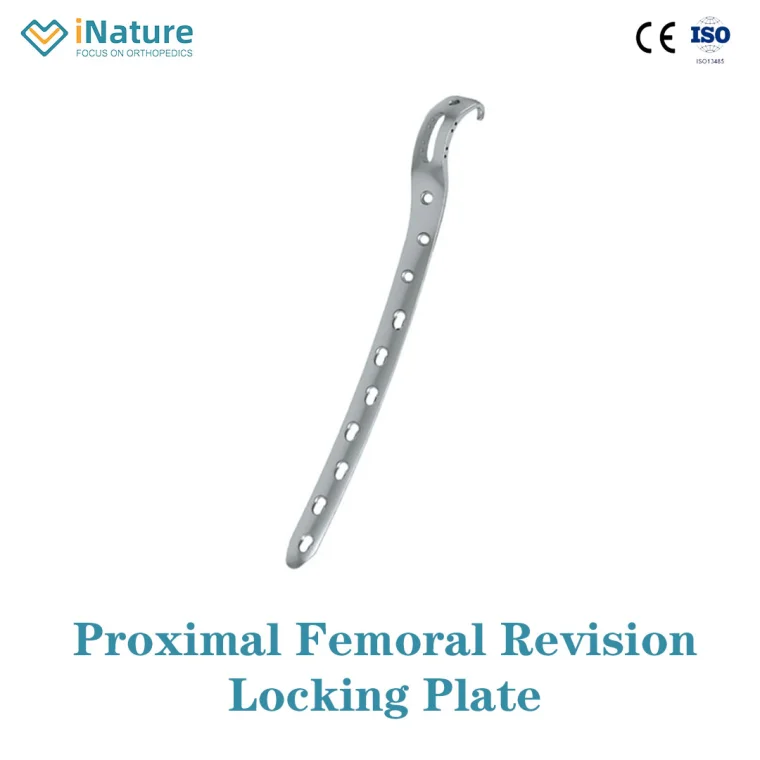 Proximal Femoral Locking Plate (Multiaxial Compression)-| iNature ...