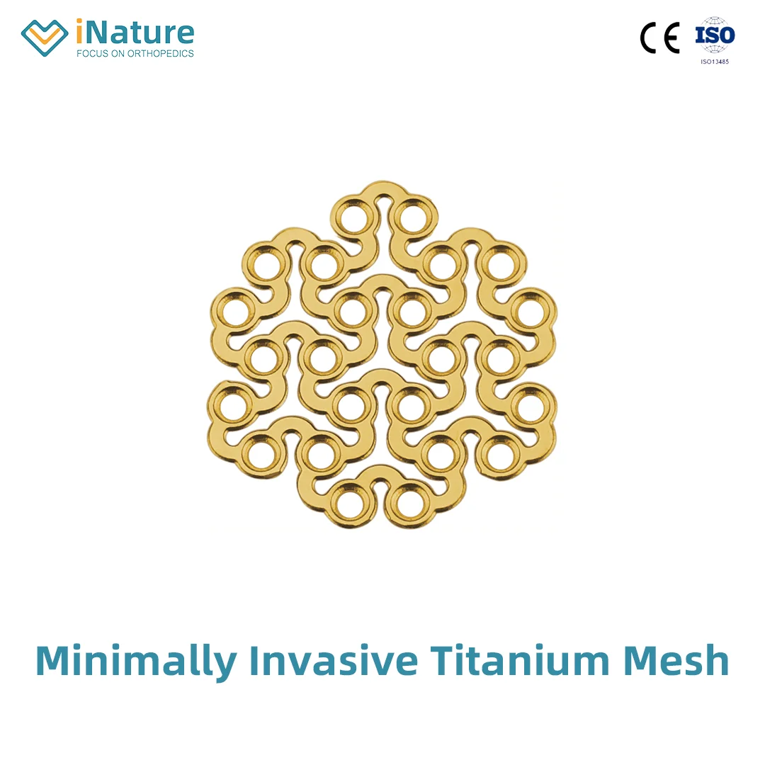 Minimally invasive titanium mesh-| iNature - Manufacturer & Sale