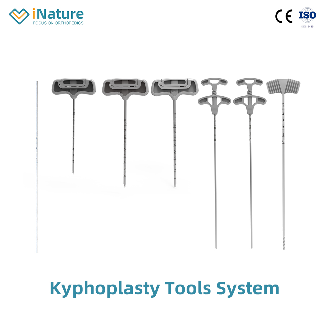 Kyphoplasty Tools Supplier/Factory Provide Kyphoplasty Tools-Inature