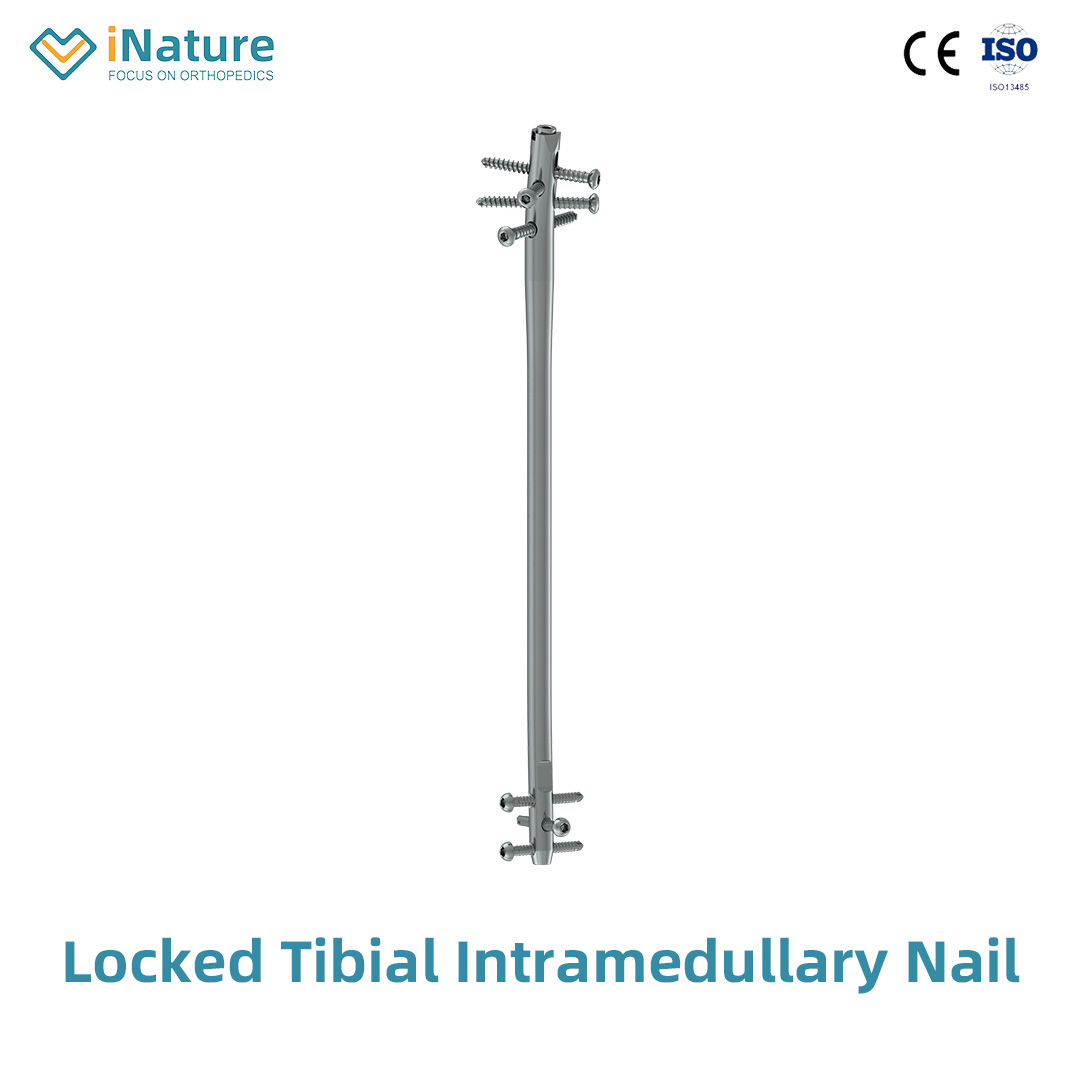 Locked Tibial Intramedullary Nail-| iNature - Manufacturer & Sale
